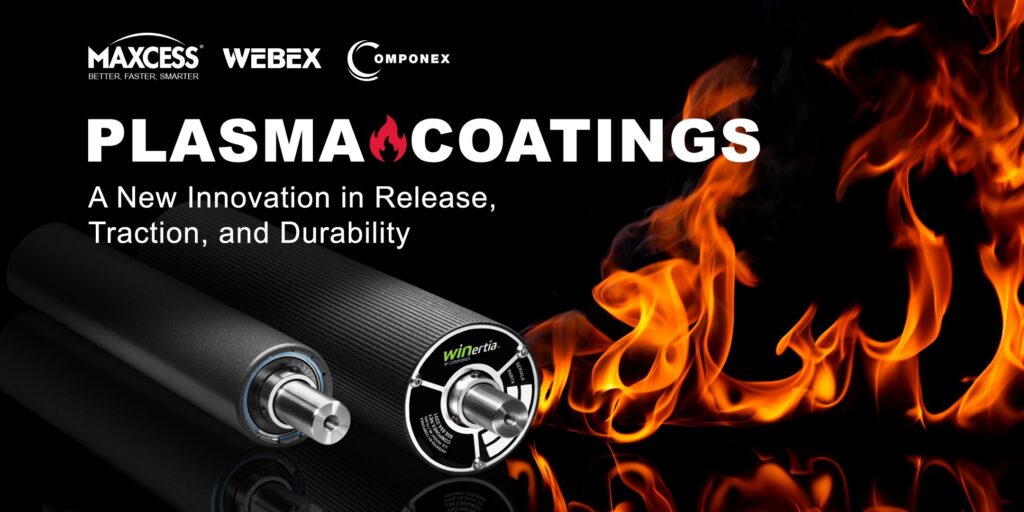 Maxcess Now Ships New Plasma Coatings for Webex and Componex in ...